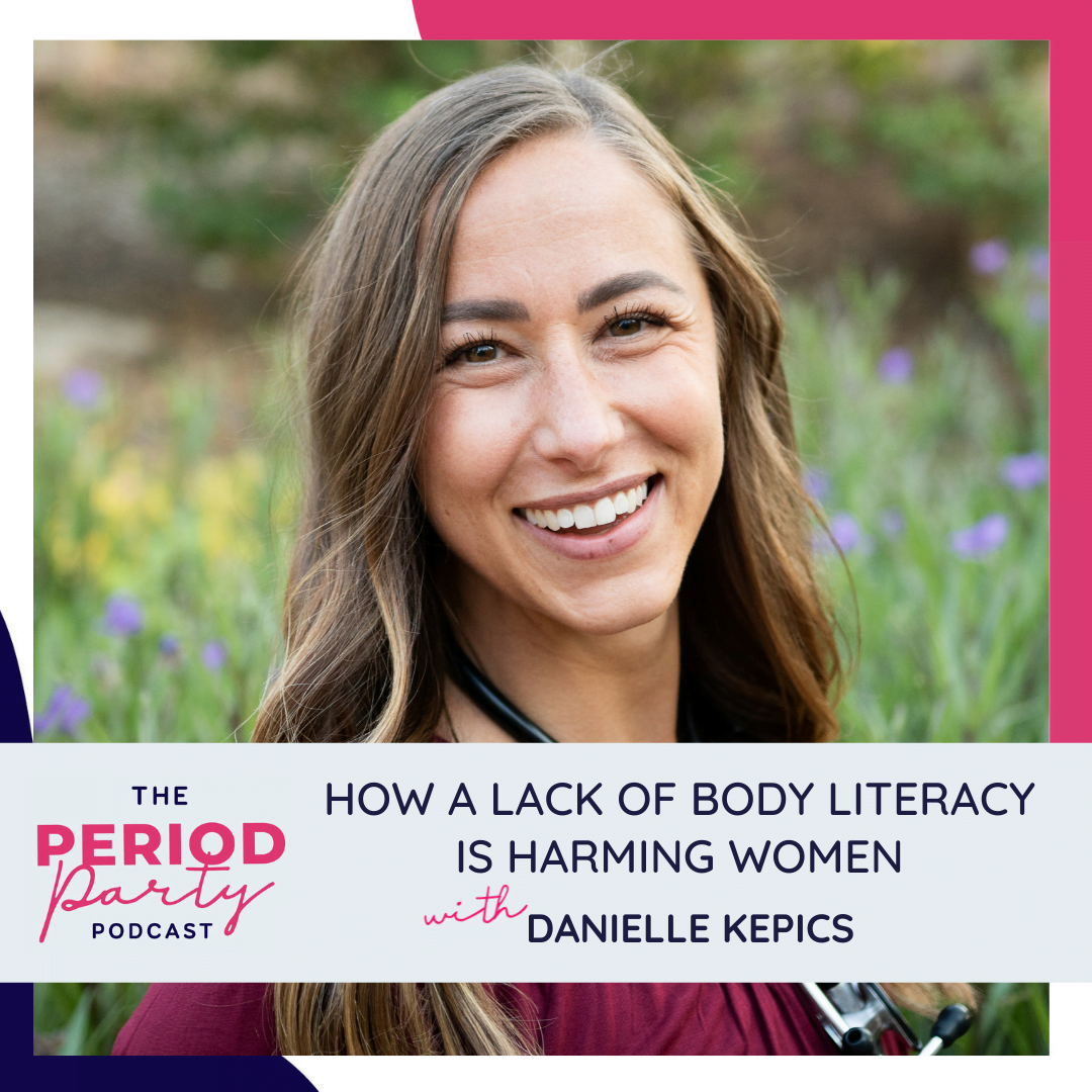How a Lack of Body Literacy is Harming Women – Fix Your Period