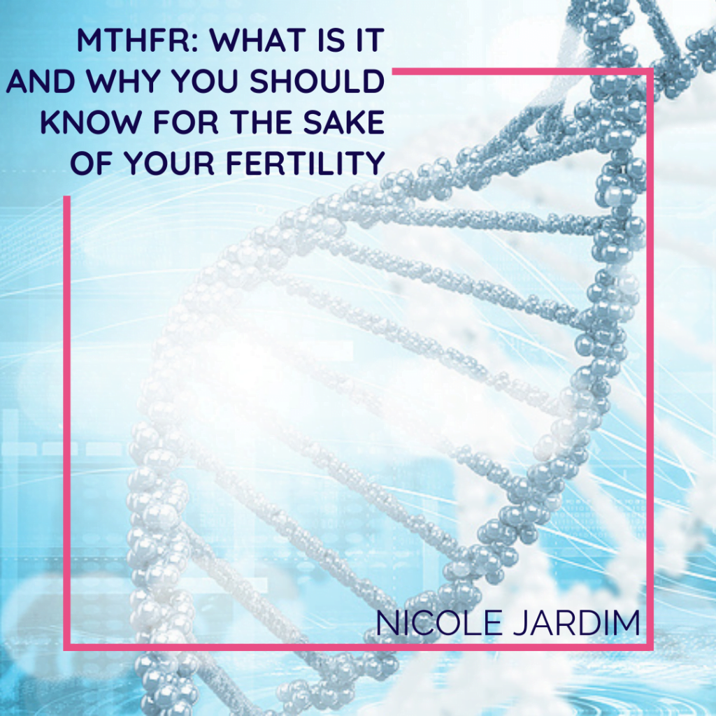 MTHFR: What is it and why you should know for the sake of your ...